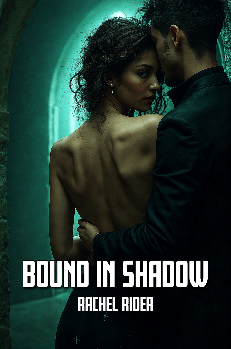Bound in Shadow - Dark Fantasy Romance by Rachel Rider